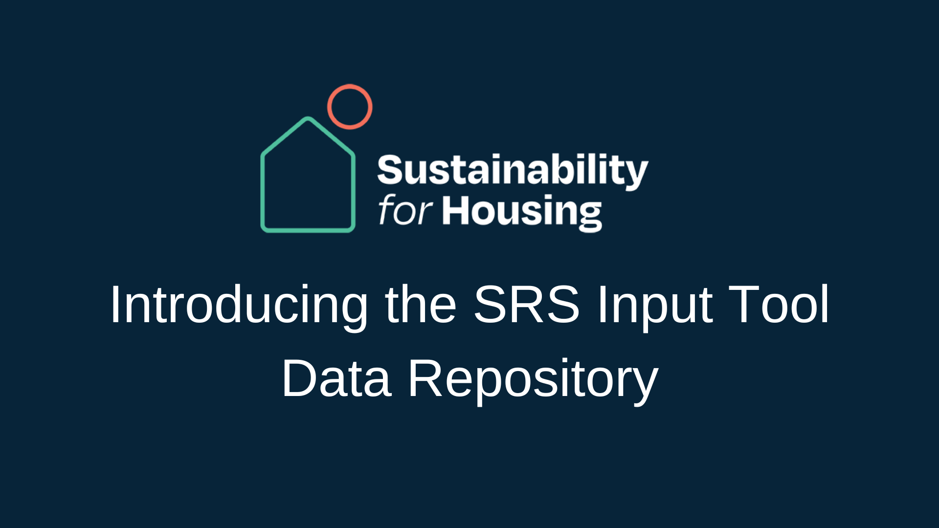 You asked, we delivered: Introducing the SRS Input Tool Data Repository ...